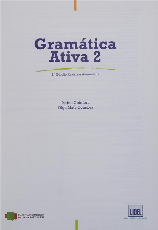 Экземпляры: Gramática ativa. 2: [QECR nível B1+/B2/C1: inclui soluções]